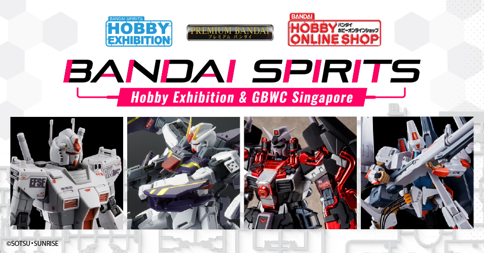 Bandai Spirits Hobby Exhibition & GBWC Singapore | PREMIUM BANDAI ...