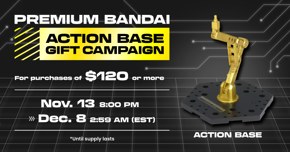 Action Base Gift Campaign | PREMIUM BANDAI USA [Official] Online Store ...